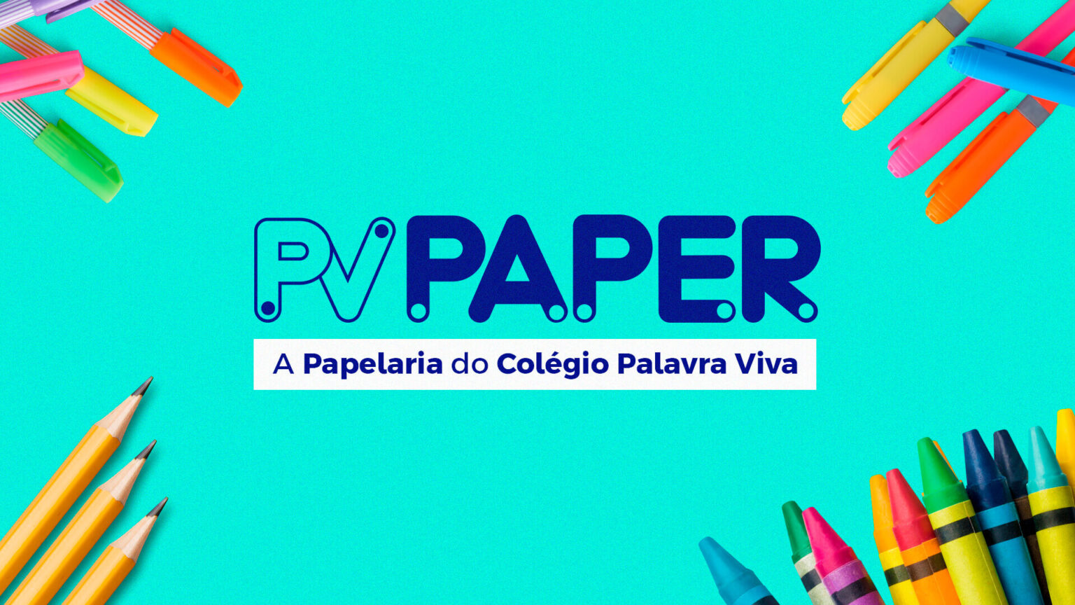 PVPAPER – A Papelaria do Colégio Palavra Viva | Colégio Palavra Viva